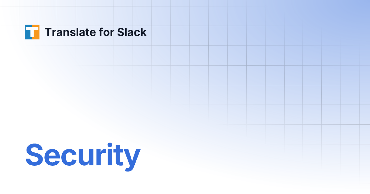 Security | Translate for Slack